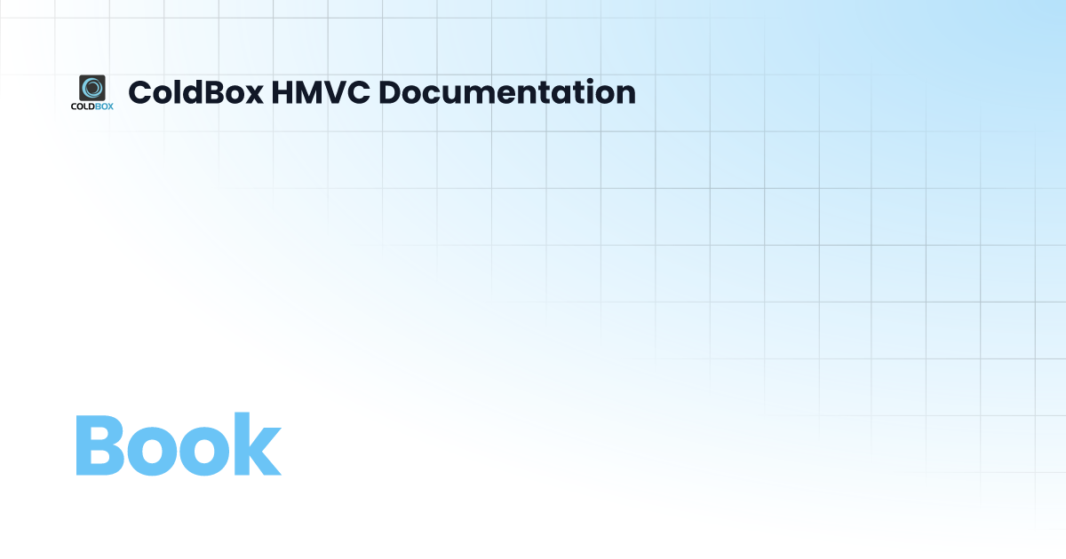 Book | ColdBox HMVC Documentation